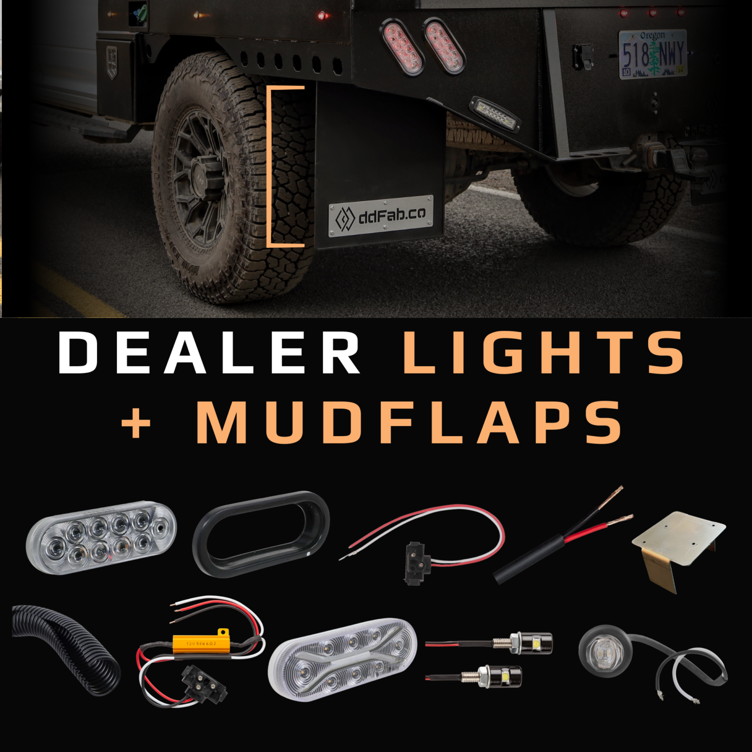 Dealer Lighting Package + Mudflaps – Double Diamond Fabrication